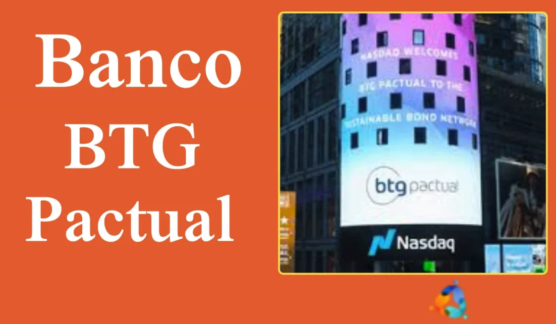 Banco BTG Pactual segurança financeira que você busca